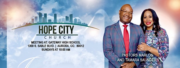 Hope City Church of Colorado with Senior Pastor Marlon Saunders Online ...